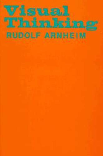 Visual Thinking - Paperback By Arnheim, Rudolf - GOOD 9780520018716 | eBay