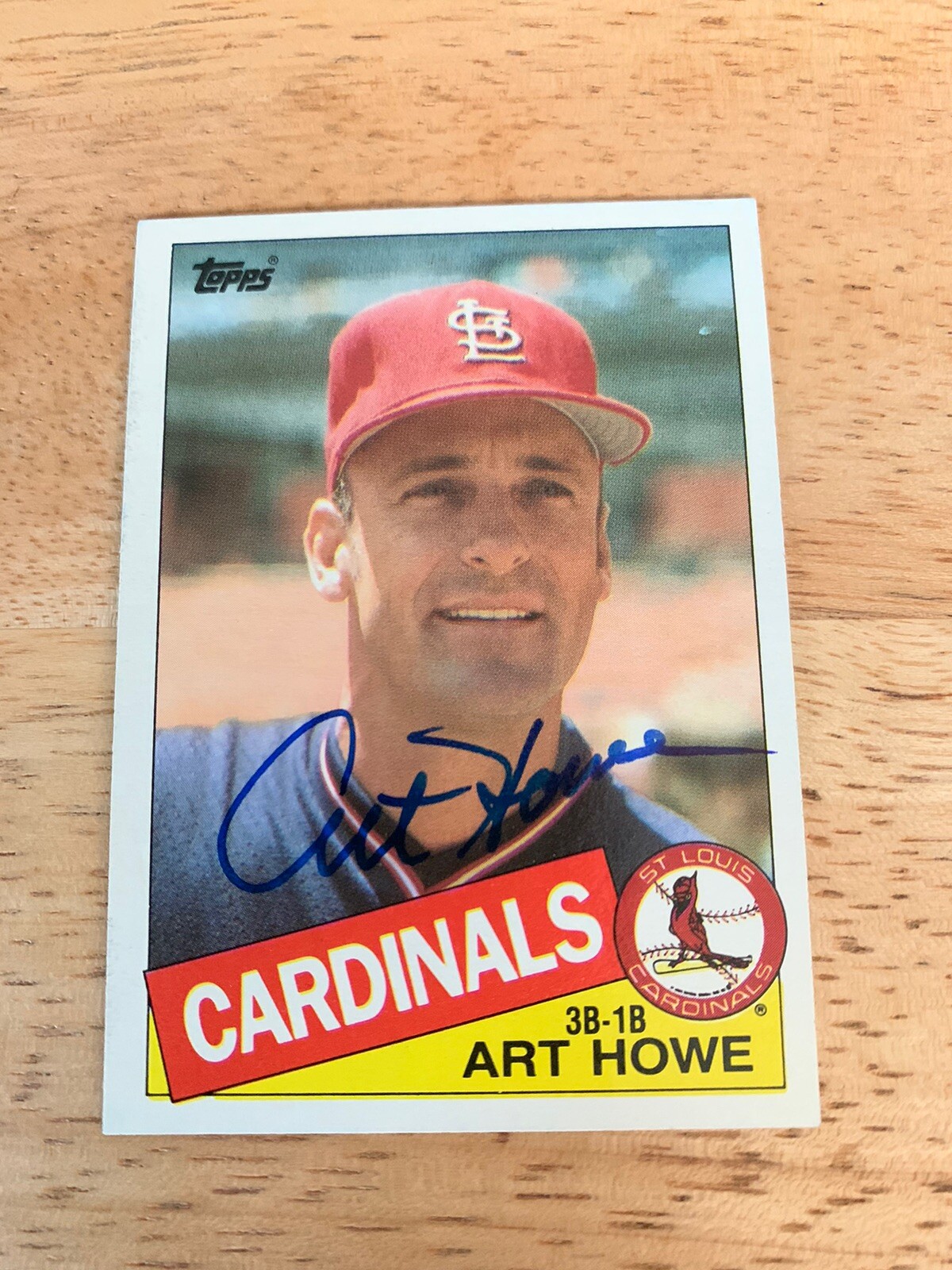 ART HOWE Signed Auto. 1985 Topps #204 Baseball Card Autograph CARDINALS ...