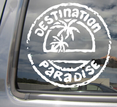 Destination Paradise - Tropical Hawaii Car Auto Window Vinyl Decal ...