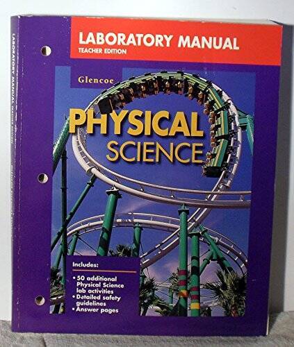 Glencoe Physical Science - Laboratory Manual (Teacher Edition) - GOOD ...