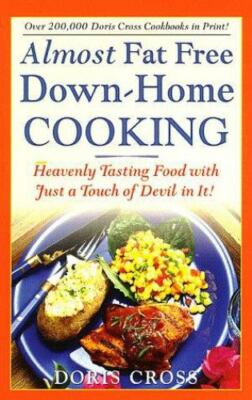 Almost Fat Free Down-Home Cooking - 0761517022, Doris Cross, paperback ...