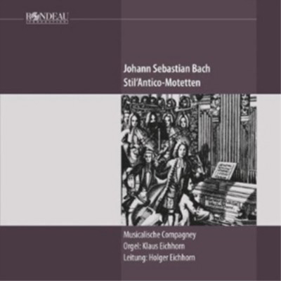 Johann Sebastian Bac Johann Sebastian Bach: Stil'Antico-Motette (CD ...