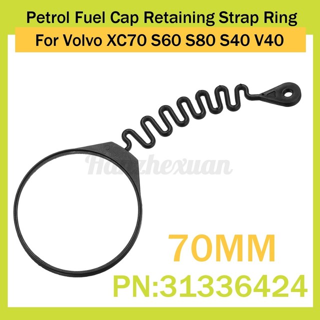 70mm Petrol Fuel Cap Retaining Strap Ring for VOLVO Xc70 S60 S80 S40 Y ...