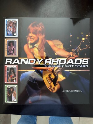 RANDY RHOADS BOOK, BY RON SOBOL, THE QUIET RIOT YEARS W/POSTER,LIKE NEW | eBay