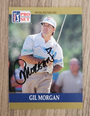 Gil Morgan Signed 1990 Pro Set PGA Tour Golf Card #51 Auto LEGEND RAD ...