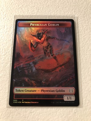 Phyrexian Goblin 003 Mite 011 Foil Token Phyrexia All Will Be One MTG ...