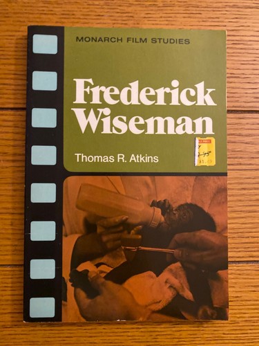 Frederick Wiseman by Thomas R. Atkins, 1976 PB Movie Director ...
