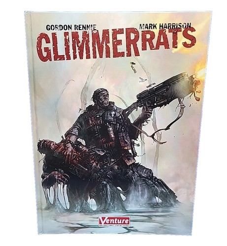 2002 GLIMMER RATS By Gordon Rennie Hardcover graphic novel VGC Venture ...