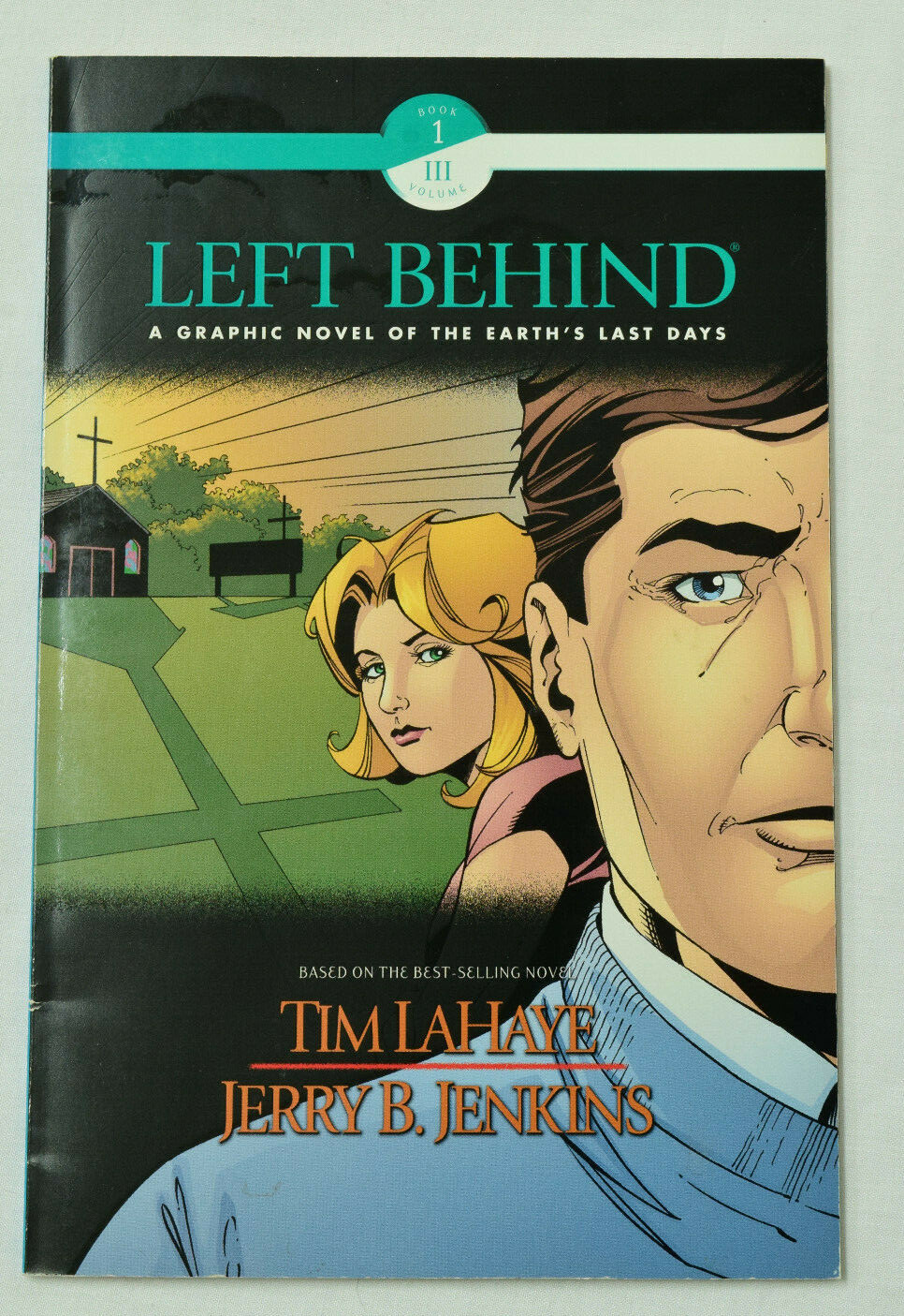 Left Behind Book 1 Volume 3 Graphic Novel Comic Tim LaHaye Jerry ...
