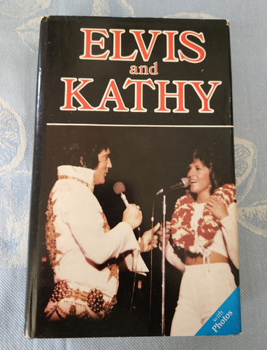 Elvis And Kathy written by Kathy Westmoreland Sale AS IS!!! | eBay
