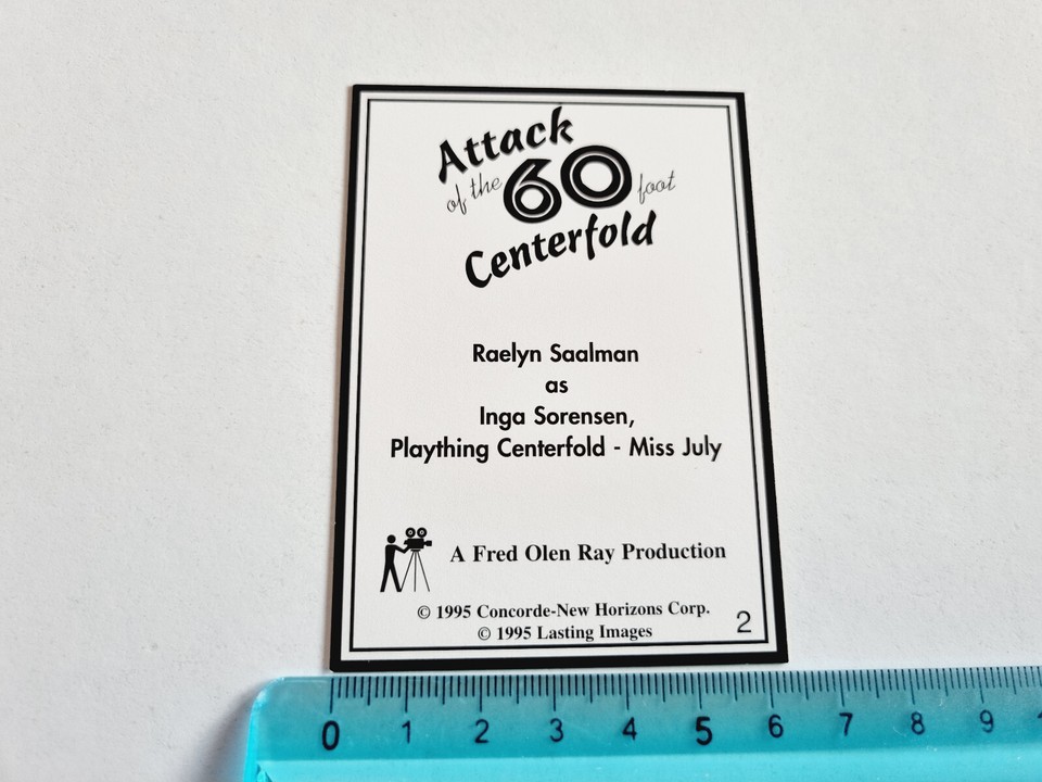 CARD 2 ATTACK OF THE 60 FOOT CENTERFOLD RAELYN SAALMAN AS INGA SORENSEN ...