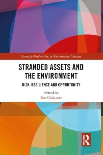 Ben Caldecott Stranded Assets and the Environment (Poche) | eBay