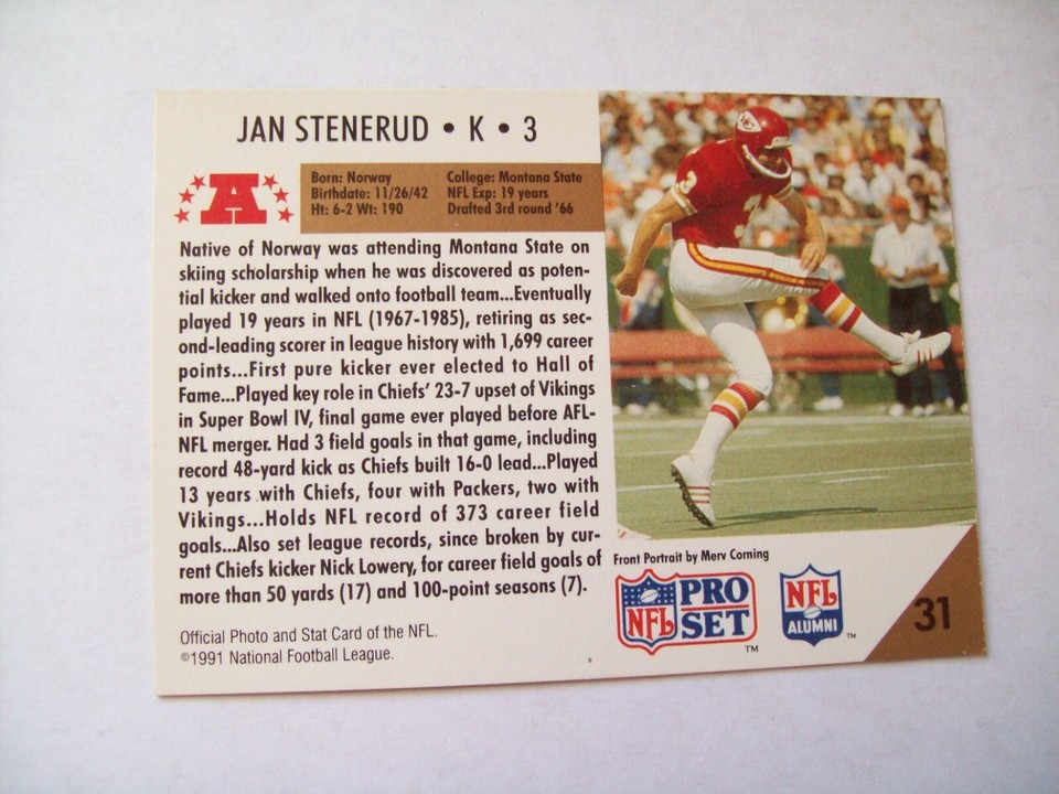 JAN STENERUD KANSAS CITY CHIEFS 1991 PRO SET #31 HALL OF FAME NFL ...