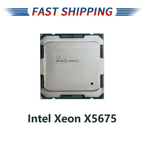 Intel Xeon X5675 3.06GHz 6-Cores 12Threads 6.4GT/s LGA 1366 SLBYL ...
