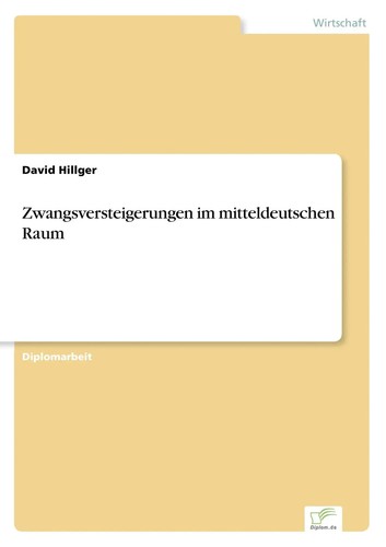 David Hillger | Zwangsversteigerungen im mitteldeutschen Raum ...