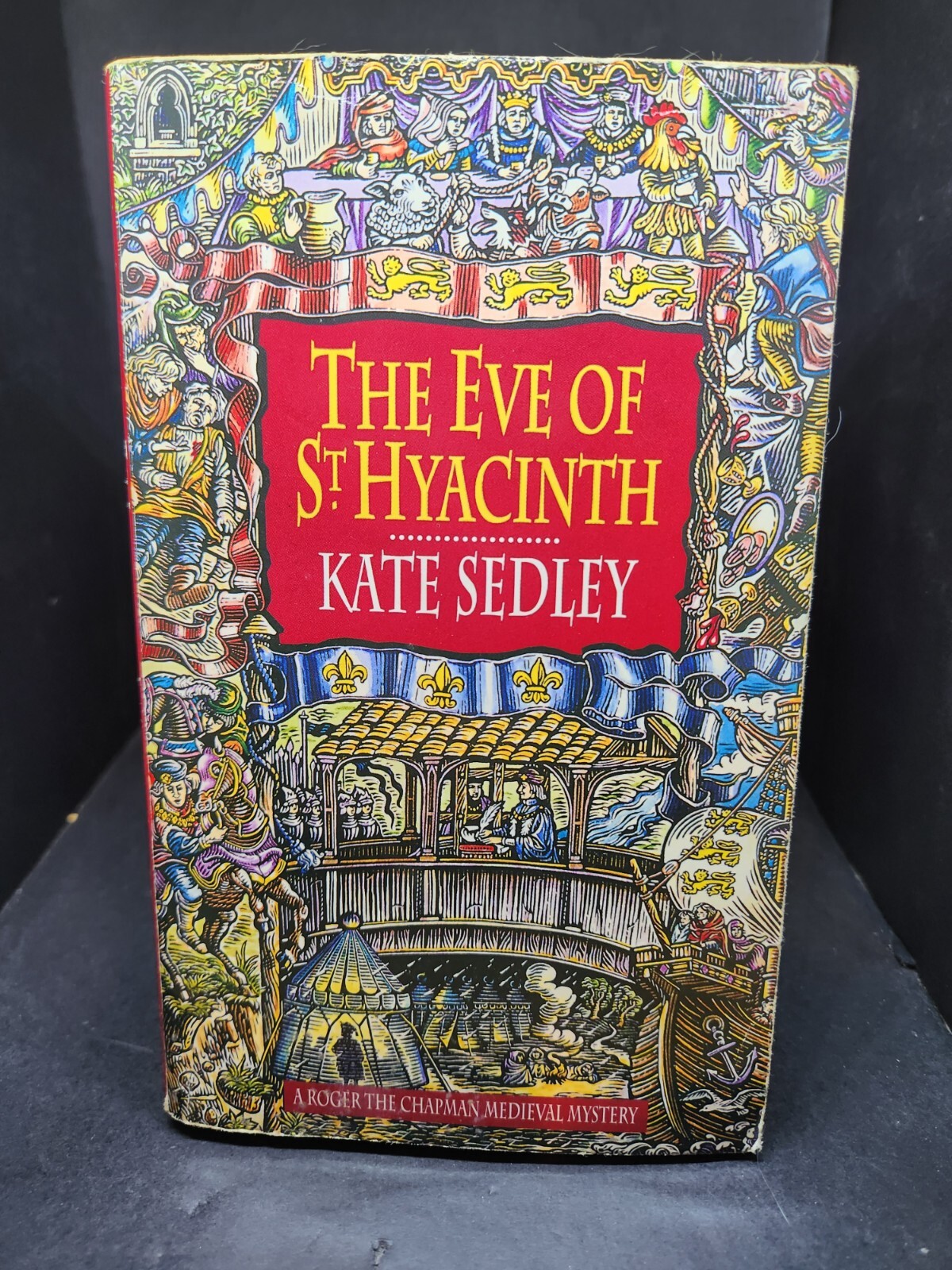 The Eve of Saint Hyacinth: Kate Sedley. Headline Book. Paperback. 1996 ...