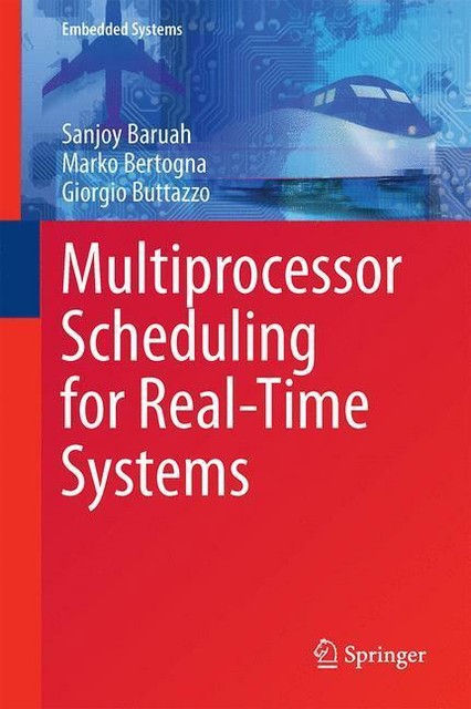 Multiprocessor Scheduling For Real-Time Systems von Sanjoy Baruah (2015, Gebundene Ausgabe ...