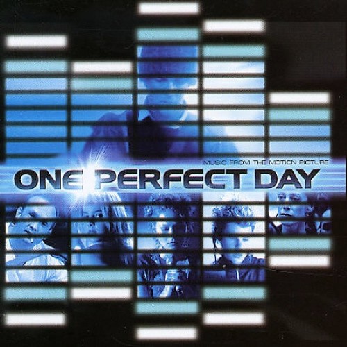 One Perfect Day by Original Soundtrack NEUF 602498095874 | eBay