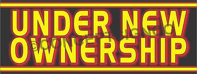 3'X8' UNDER NEW OWNERSHIP BANNER Outdoor Sign LARGE Business Management ...