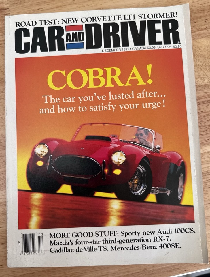 Car and Driver Magazine - December 1991 Cobra,Corvette LT1 Mercedes ...