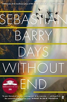 Days Without End: a novel, Barry, Sebastian 9780571277018 | eBay