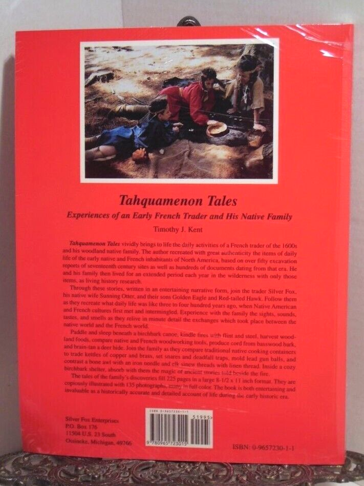 NEW 1600s French Trader Indian Family Daily Life TAHQUAMENON TALES ...