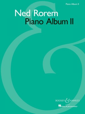 Piano Album II Ned Rorem Sheet Music BH Piano NEW 048019641 | eBay