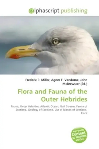Frederic P. Miller (u. a.) | Flora and Fauna of the Outer Hebrides ...