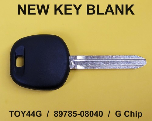 NEW 2010-2019 Transponder Chip Key Blank G Stamp TOY44G 89785-08040 ...