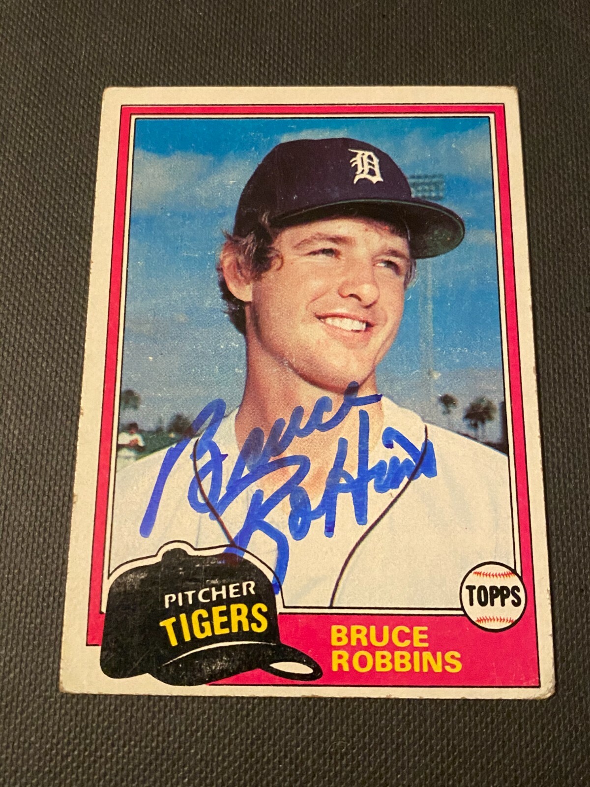 Bruce Robbins Signed 1981 Topps Card Auto Autograph Detroit Tigers ...