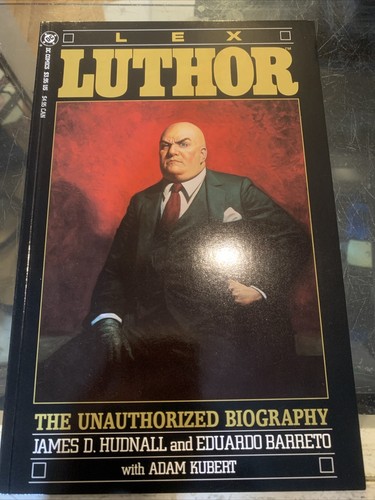 Lex Luthor: The Unauthorized Biography. 1989 (DC Comics) James Hudnall ...