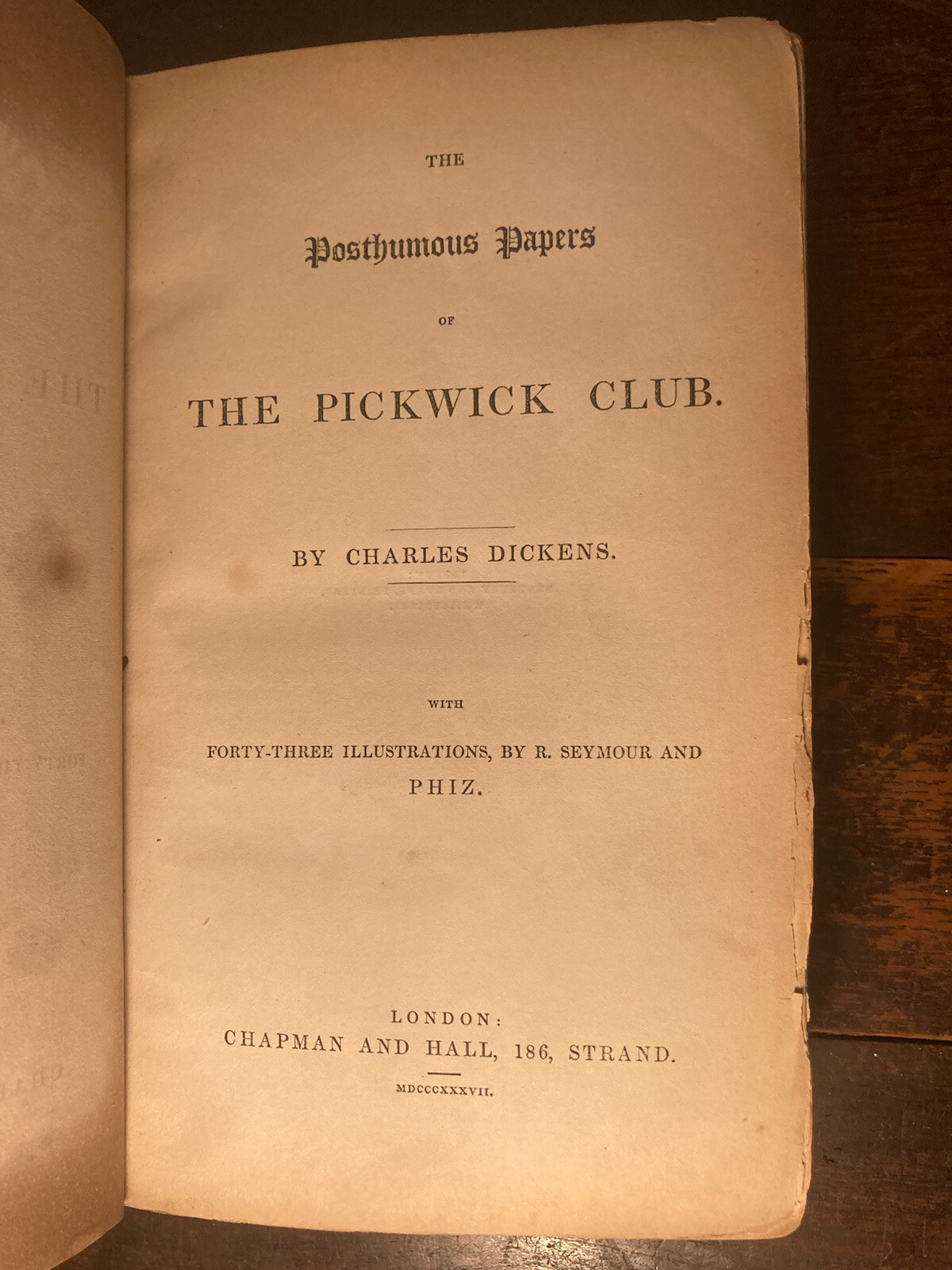 CHARLES DICKENS - PICKWICK PAPERS - FIRST EDITION - 1837 - PUBLISHER’S ...