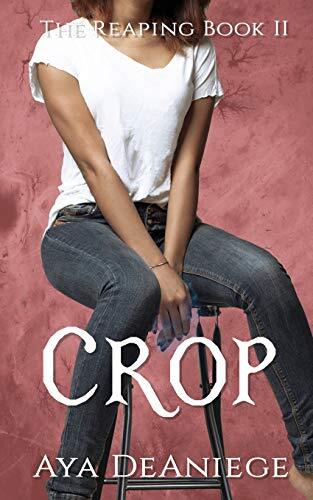 Crop: The Reaping Book Two (Coffee and Blood) 9781688374683 Fast Free ...