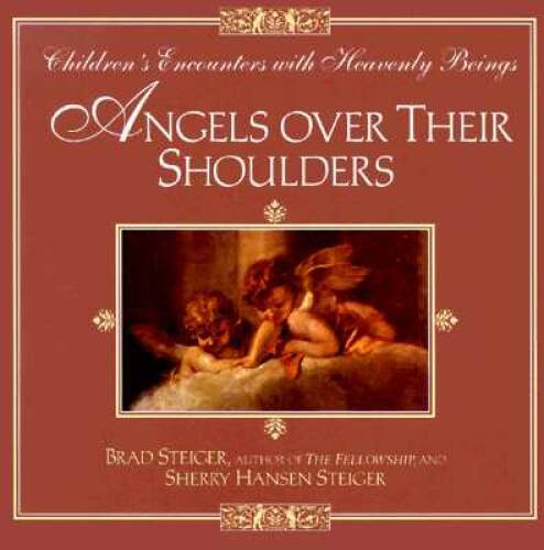 Angels Over Their Shoulders - Paperback By Steiger, Brad - GOOD ...