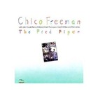 Chico Freeman ‎– The Pied Piper / Black-Hawk Records Vinyl New | eBay