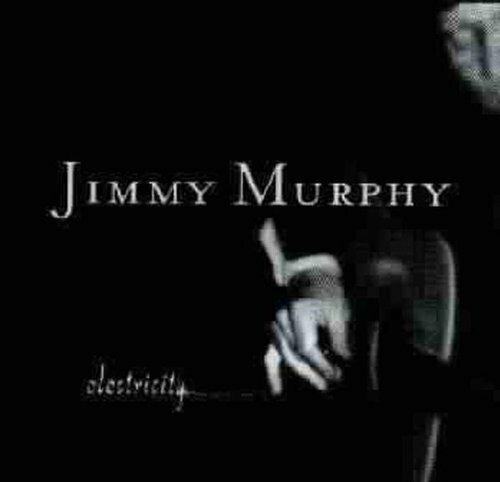 Electricity by Murphy, Jimmy (CD, 1999) 15891389028| eBay