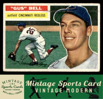 1956 Topps - Gus Bell - #162 Cincinnati Reds | eBay