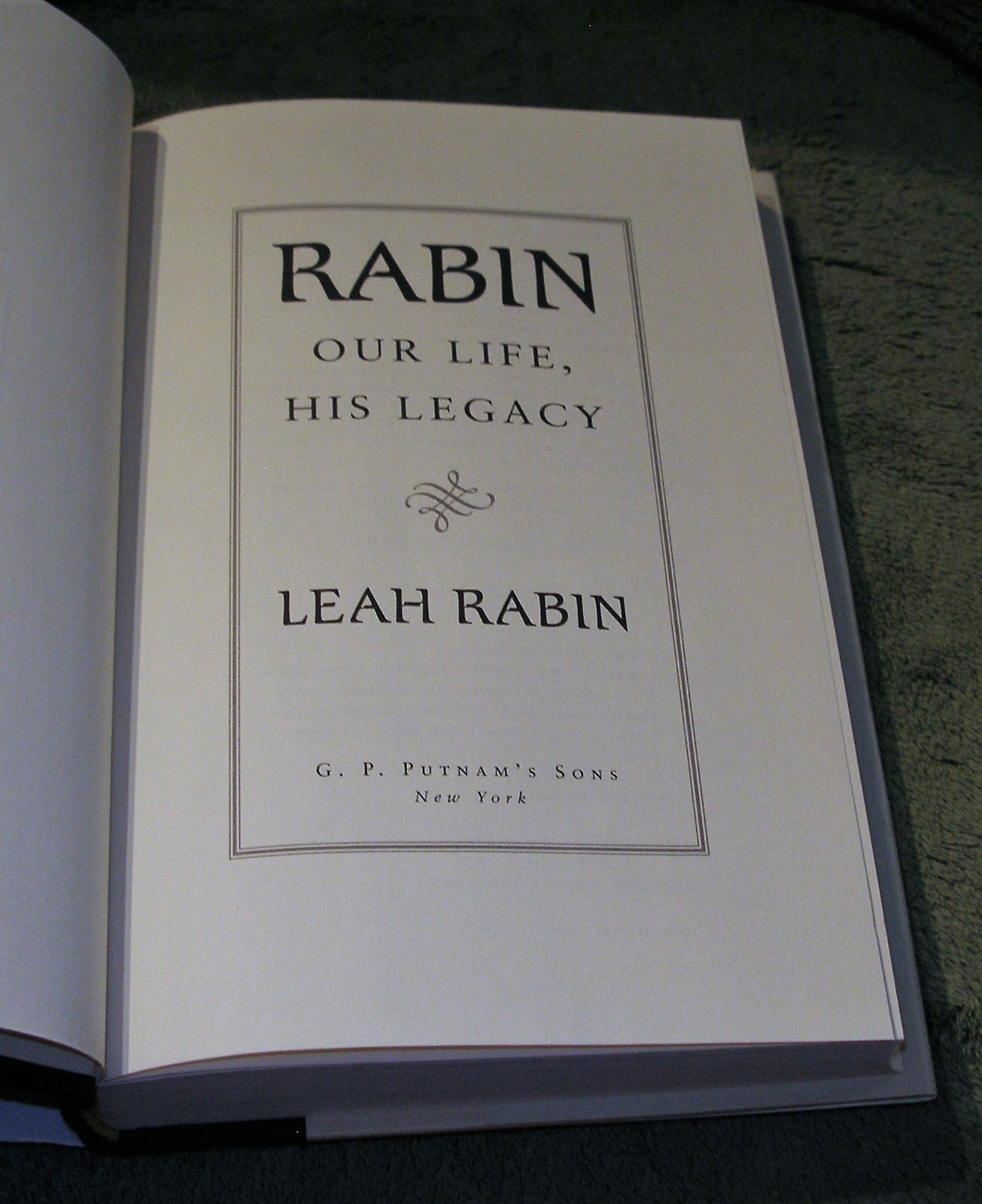 RABIN: Our Life, His Legacy by Leah Rabin 1997 HC/DJ 1st Ed 1st Print ...