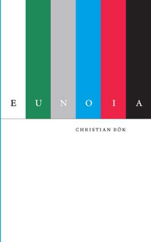 Eunoia: The Upgraded Edition by Christian Bök: New 9781552452257| eBay