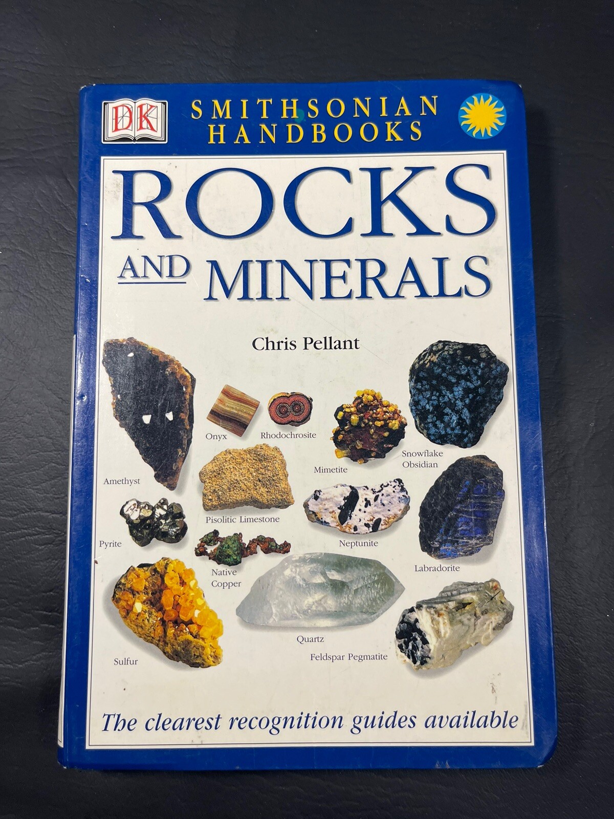 DK Smithsonian Handbook Ser.: Handbooks: Rocks and Minerals : The ...