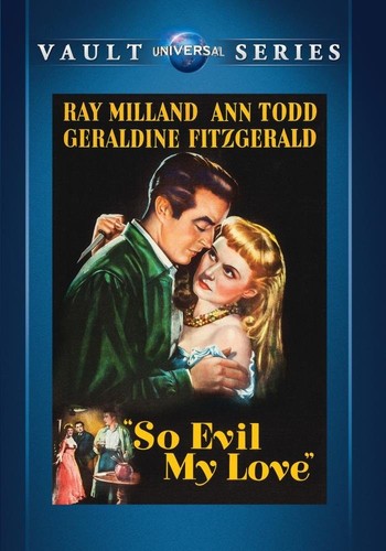 So Evil My Love (DVD) Ann Todd Geraldine Fitzgerald Ray Milland ...