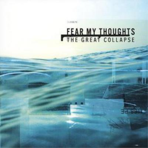Fear My Thoughts The Great Collapse (CD) Album 826056004423 | eBay