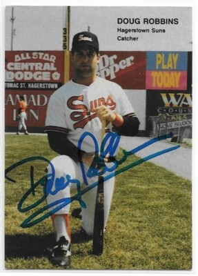 DOUG ROBBINS Autographed Signed 1990 Best card #53 Hagerstown Suns ...
