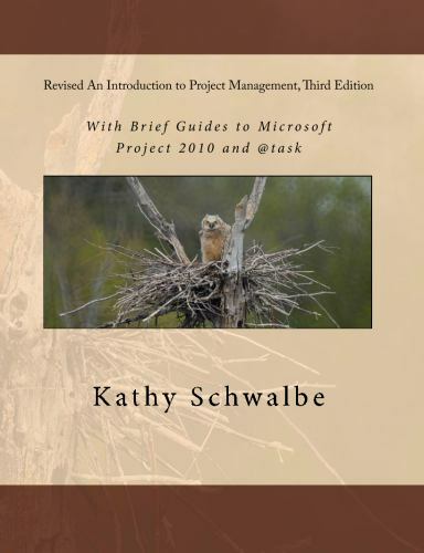 Revised an Introduction to Project Management, Third Edition : With ...