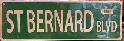 Plastic Street Signs: ST BERNARD BLVD (SAINT BERNARD) | Dogs, Gifts | eBay