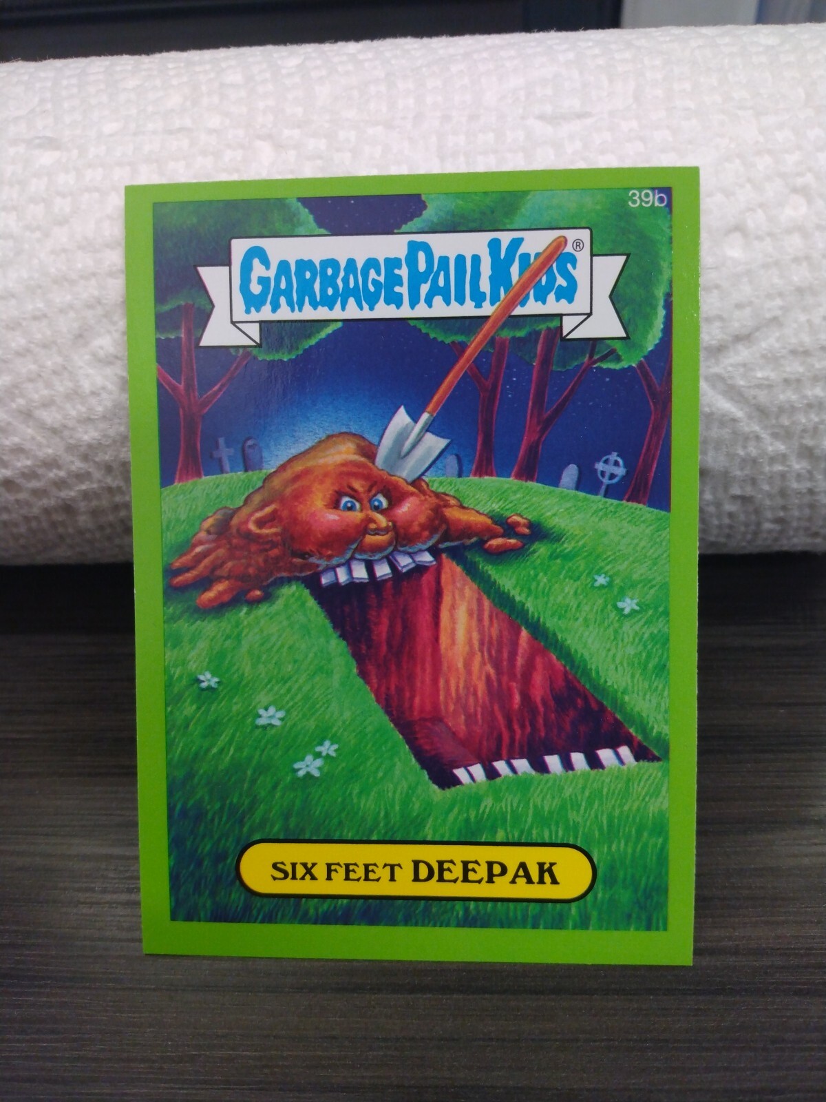 2015 Garbage Pail Kids Series 1 Green Border "SIX FEET DEEPAK" #39b ...