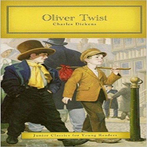 Oliver Twist (Junior Classics for Young Readers) [Paperback] [Jan 01 ...