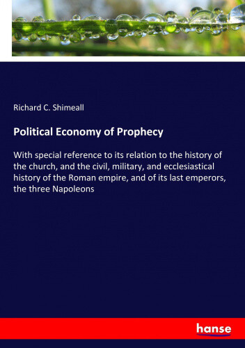 Political Economy of Prophecy: With special reference to its relation ...