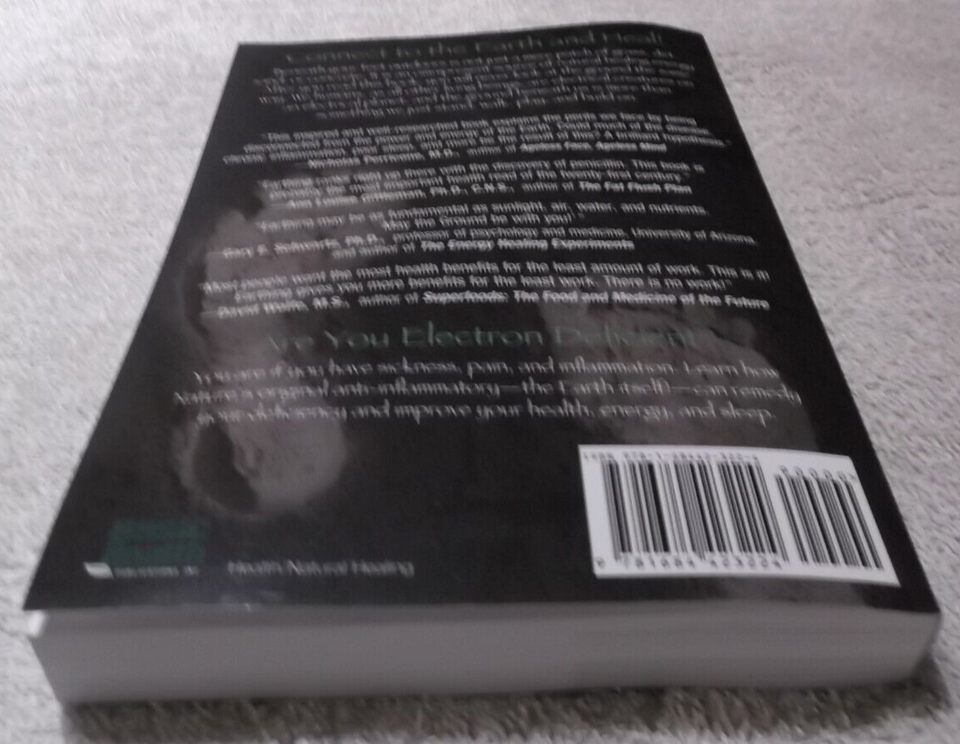 Second Edition Earthing The most important health discovery ever ...