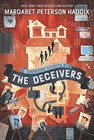 Greystone Secrets #2: The Deceivers by Haddix, Margaret Peterson ...